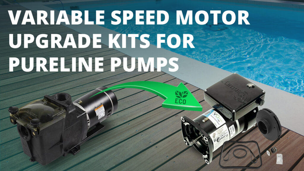 Pureline Pool Pump Variable Speed Upgrade Kit Compatibility Chart