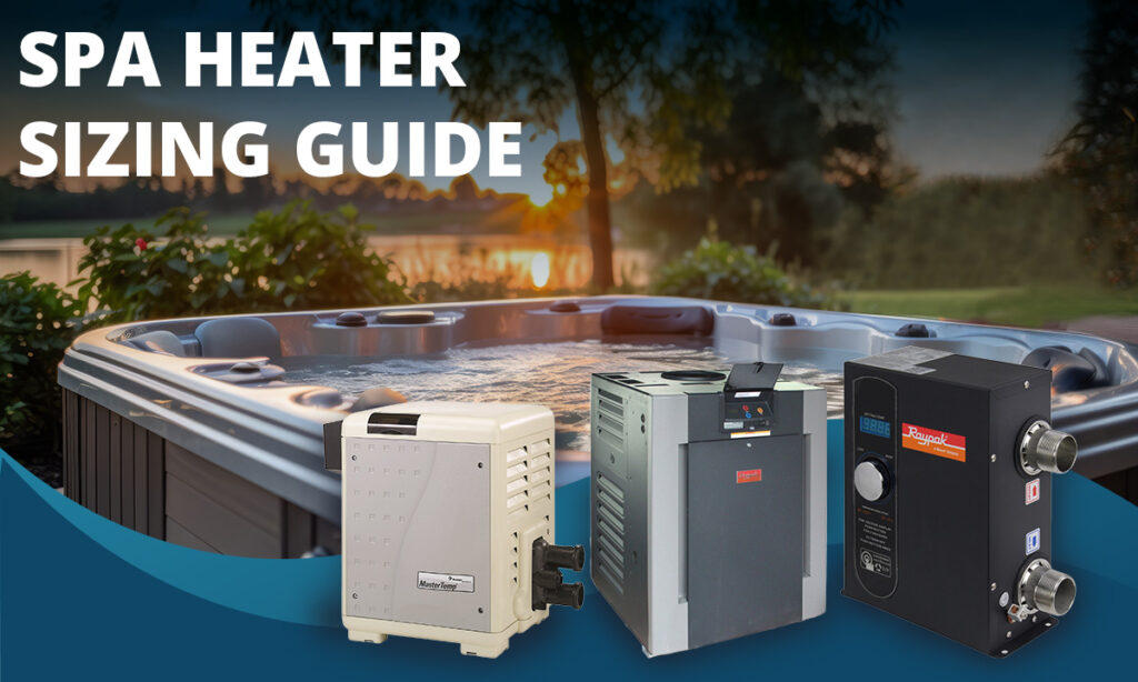 Which Spa Heater is Best?