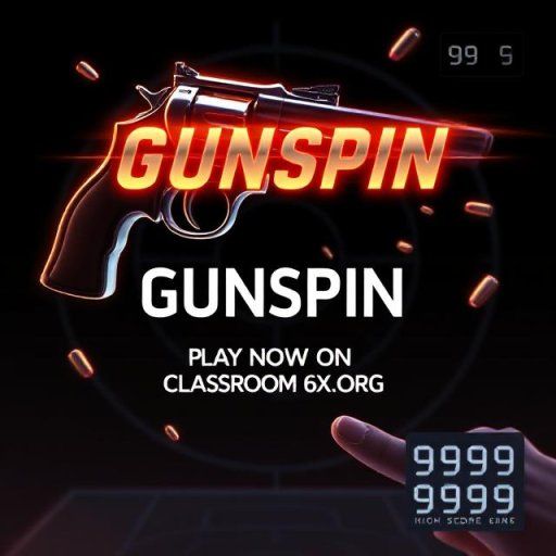 Gunspin Unblocked - Play Instantly at Classroom 6x (No Lag!)