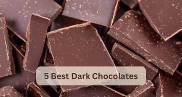 5 Best Dark Chocolates for Health - 2025 (With Prices)