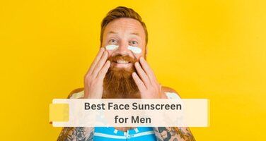 7 Best Sunscreens for Men According to Dermatologists