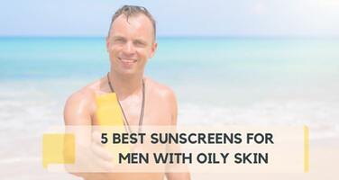 7 Best Sunscreens for Men According to Dermatologists