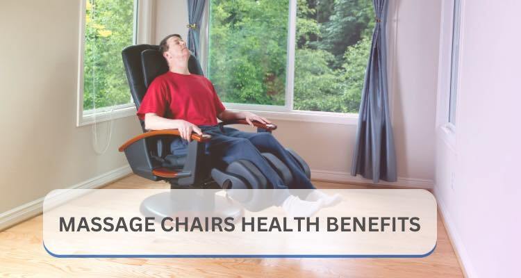 Massage Chair Health Benefits: An Evidence-Based Deep Dive
