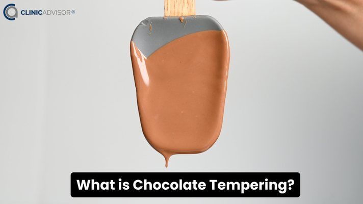 Chocolate Tempering: Importance, Temperature, Process and Methods