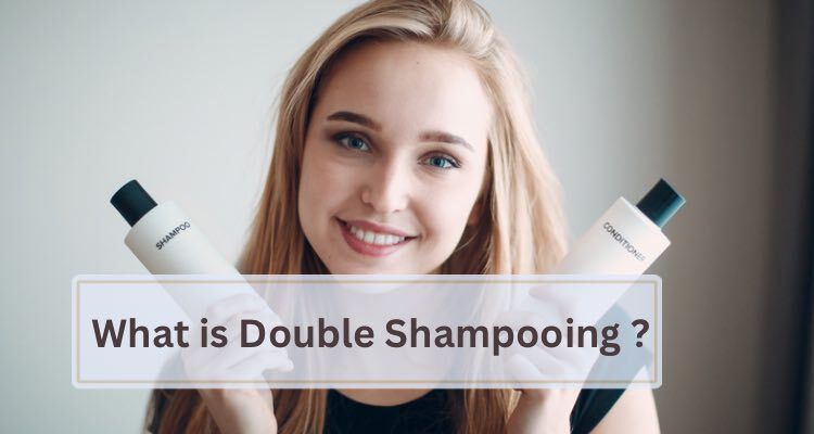 Double Shampooing: What Is It, Who Needs It and Who Should Avoid It?