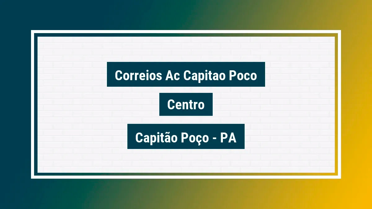Correios centro capitão poço pa agencia ac capitao poco