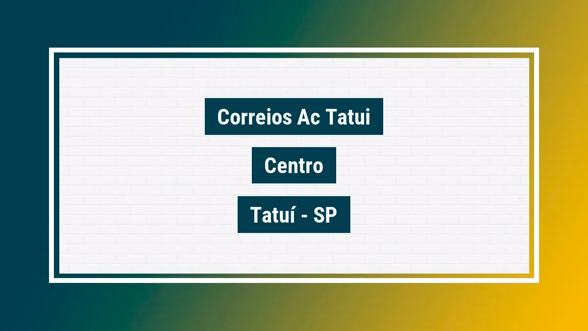 Correios centro tatuí sp agencia horário correio ac tatui