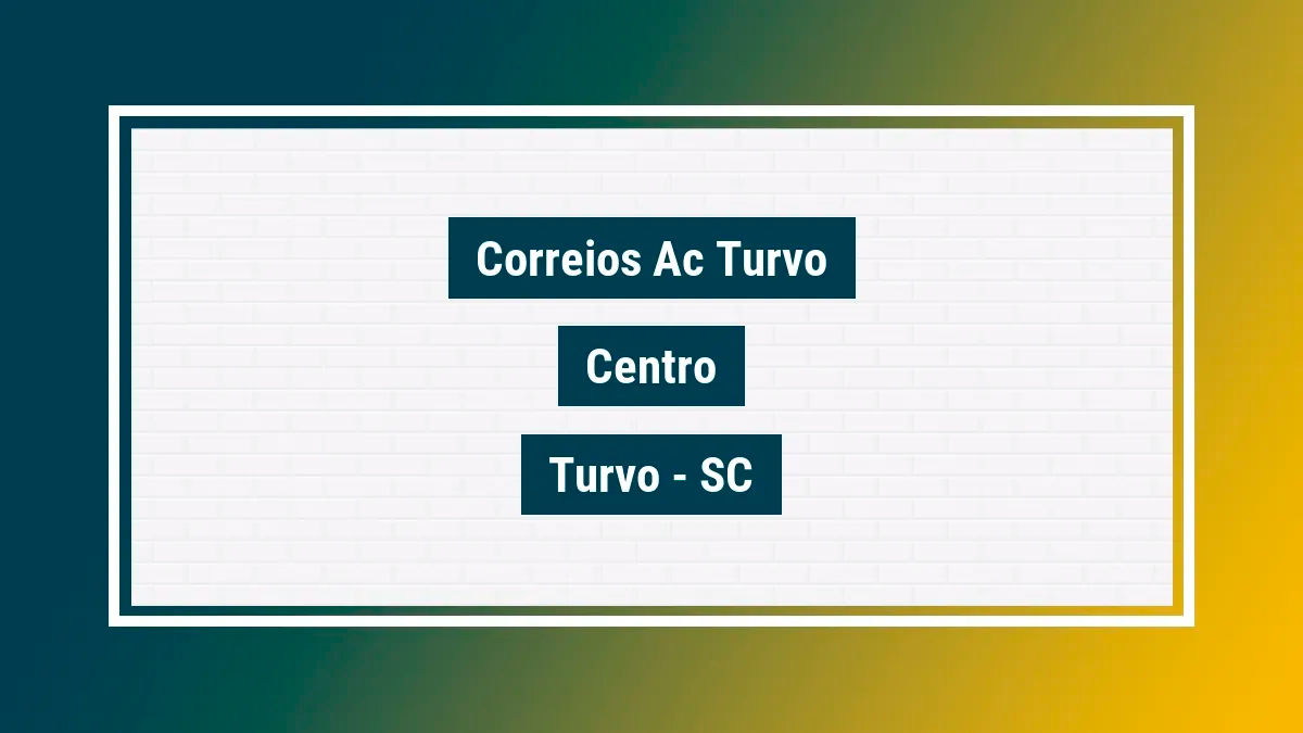 Correios centro turvo sc agencia horário correio ac turvo