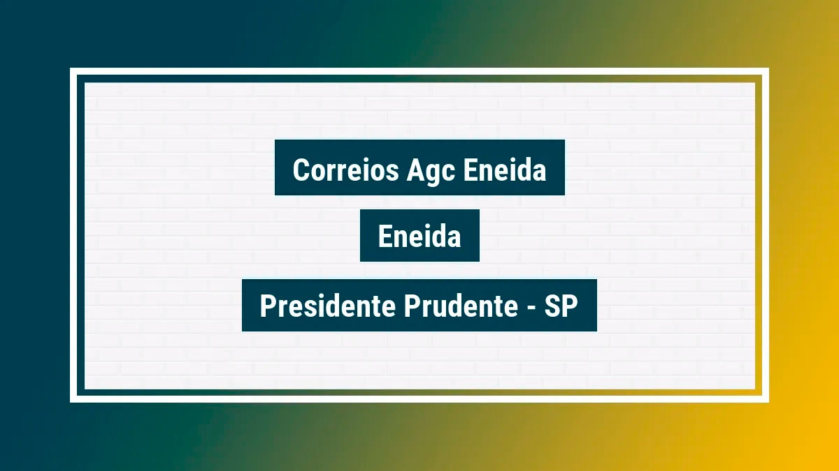 Correios eneida presidente prudente sp agencia agc eneida