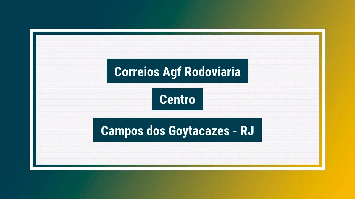 Correios agf rodoviaria campos dos goytacazes rj agencia