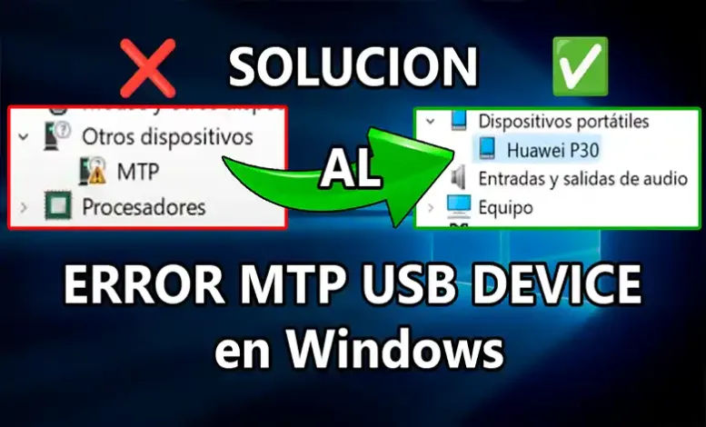 Solución al Error MTP USB DEVICE en Windows - El Blog de CyberFox