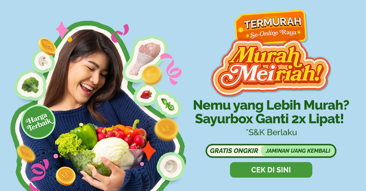 Termurah Meiriah SeOnline Raya | Sayurbox