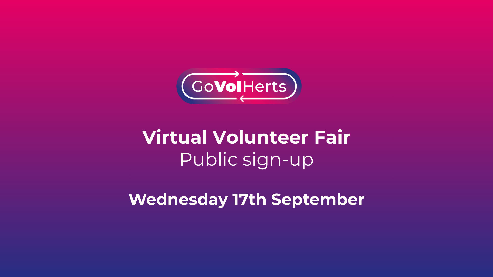 Virtual Volunteer Fair (Public Sign Up) | GoVolHerts