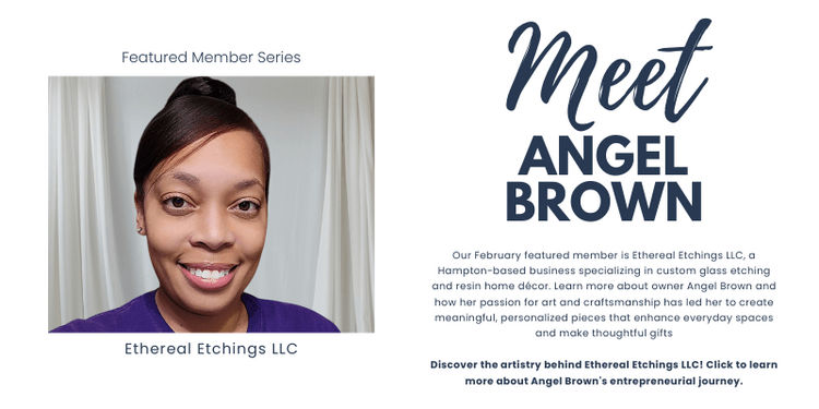 Featured Member Series: Ethereal Etchings LLC | February 2025