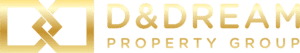 D & Dream Property Group
