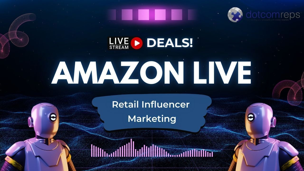 Amazon Influencer Marketing Guide: Maximize Sales with Live