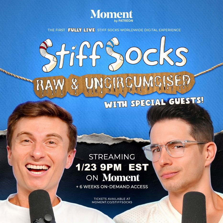 Stiff Socks | Moment
