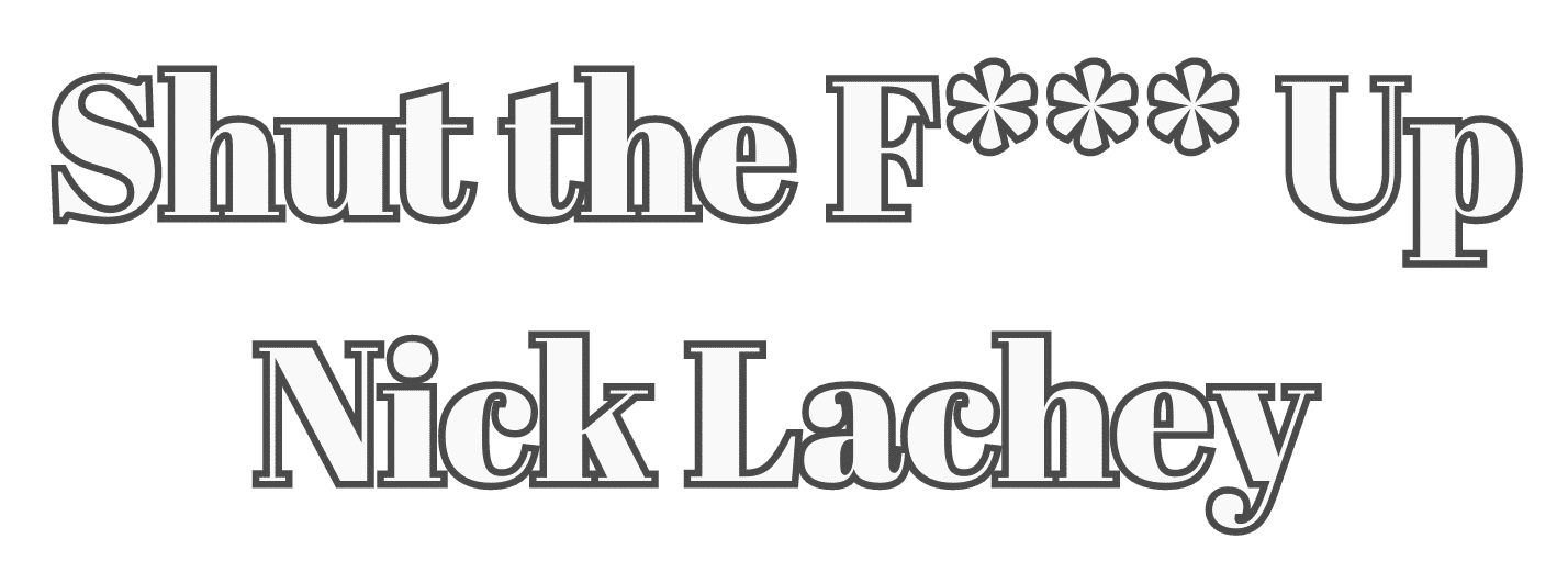 Shut the F*** Up Nick Lachey | Moment