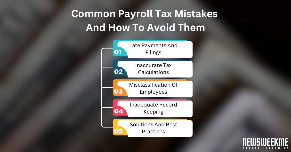 Payroll Tax: Types, Who Pays, Common Mistakes And Calculation - News ...