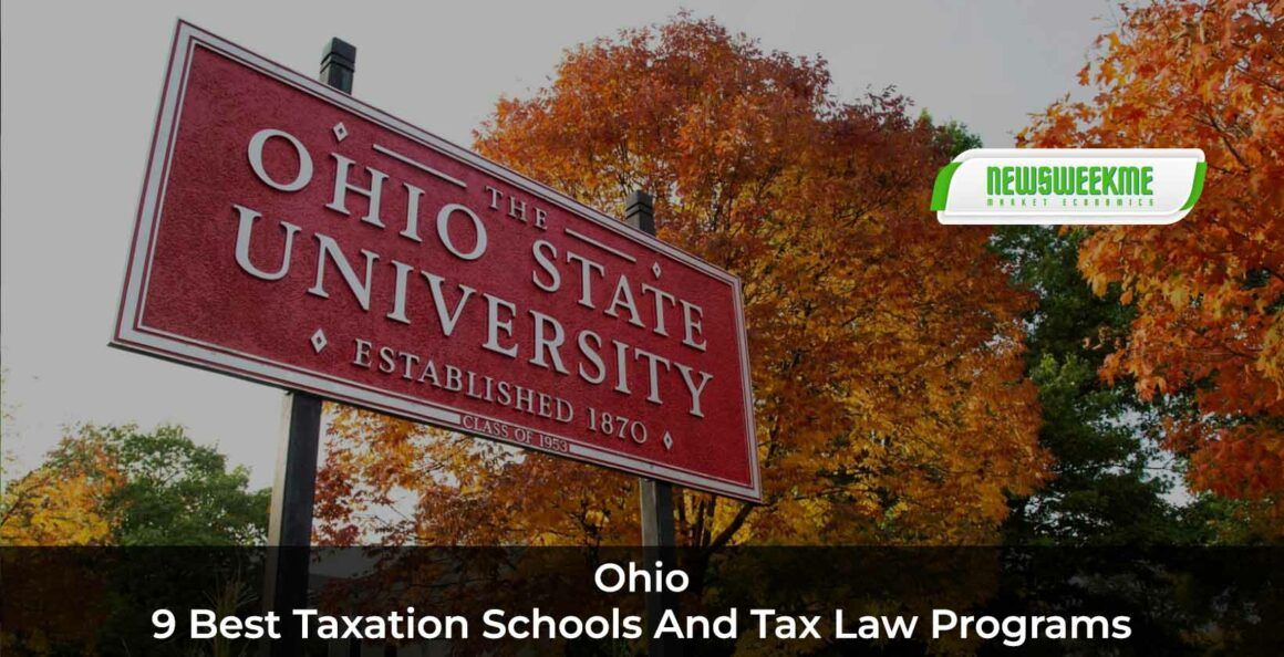 9 Best Taxation Schools And Tax Law Programs In Ohio - News Week Me