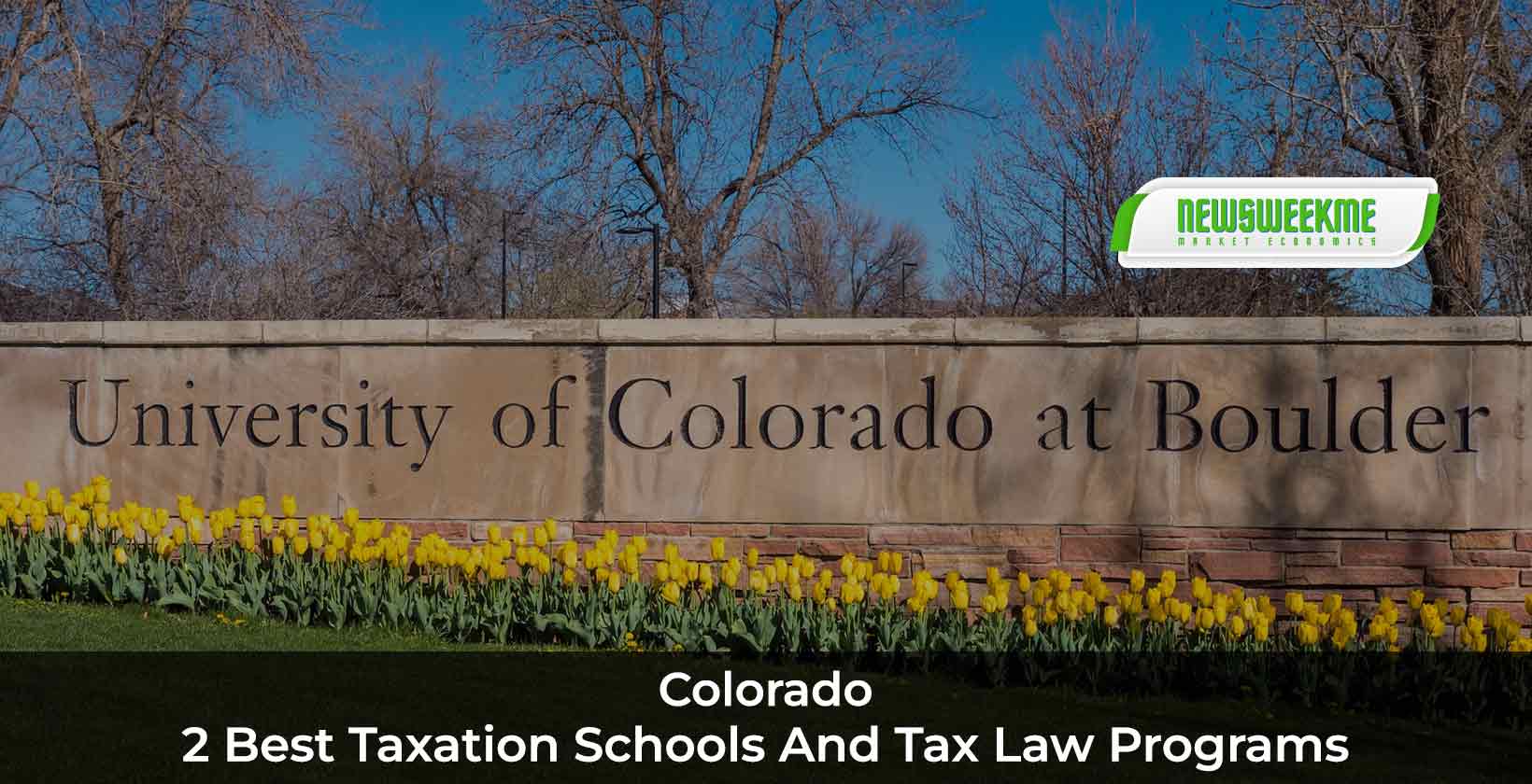 2 Best Taxation Schools And Tax Law Programs In Colorado - News Week Me