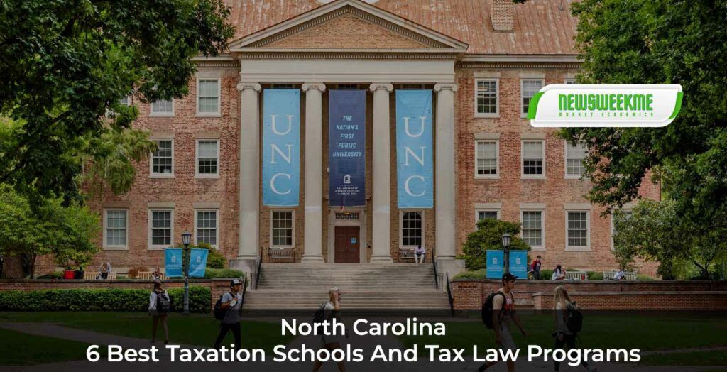 6 Best Taxation Schools and Tax Law Programs in North Carolina - News ...