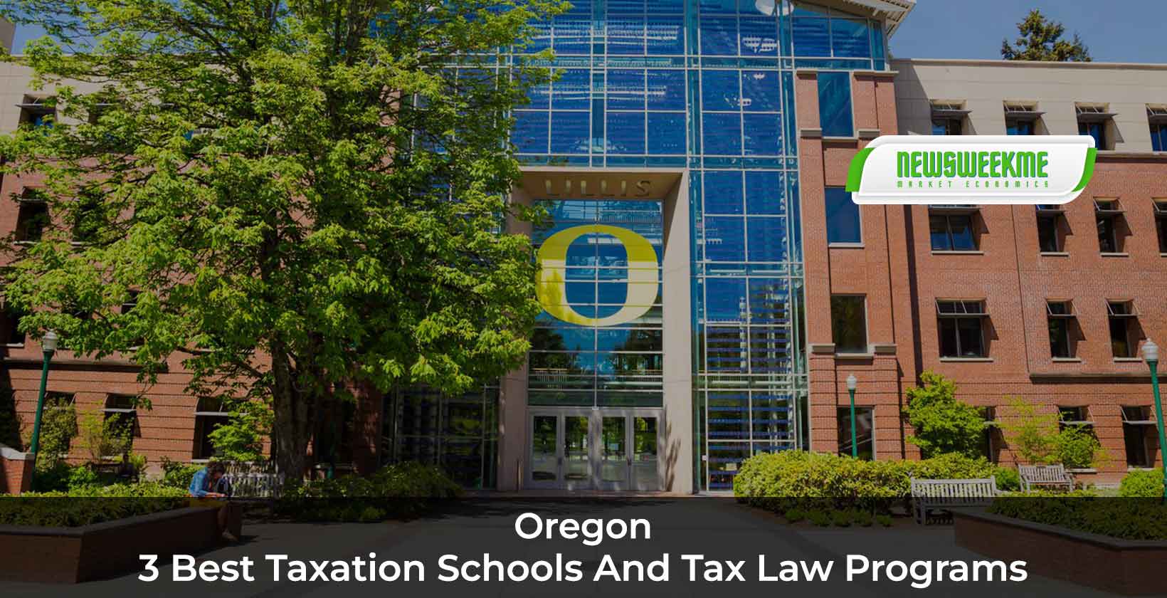 3 Best Taxation Schools and Tax Law Programs In Oregon - News Week Me