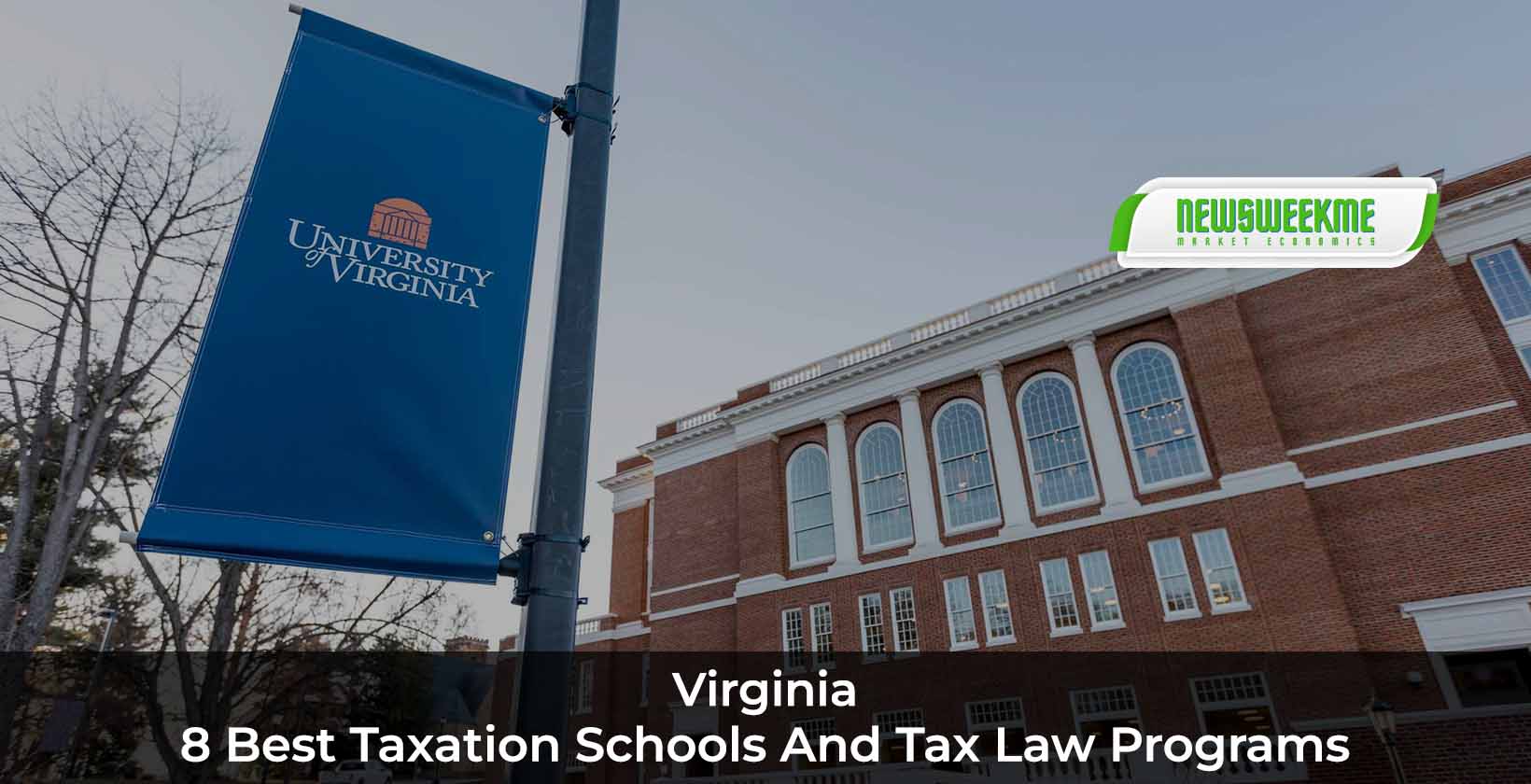 8 Best Taxation Schools And Tax Law Programs In Virginia - News Week Me