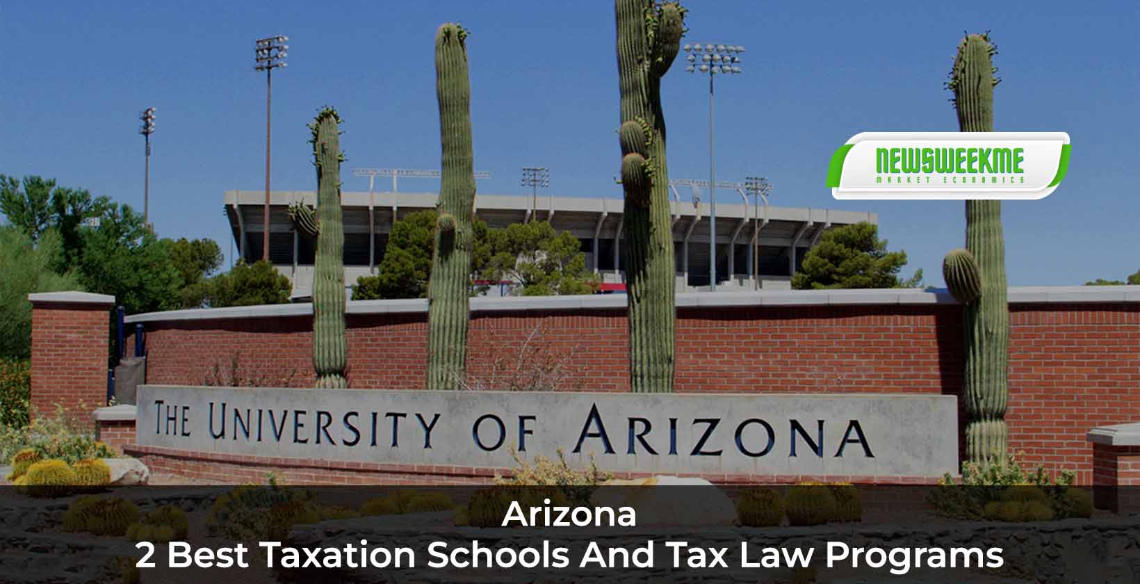 2 Best Taxation Schools And Tax Law Programs In Arizona - News Week Me