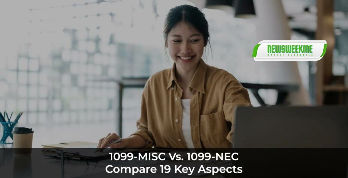 1099-MISC vs. 1099-NEC: Compare 19 Key Aspects - News Week Me
