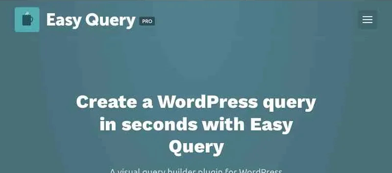 Easy Query Pro Create A Custom Wordpress Query In Seconds