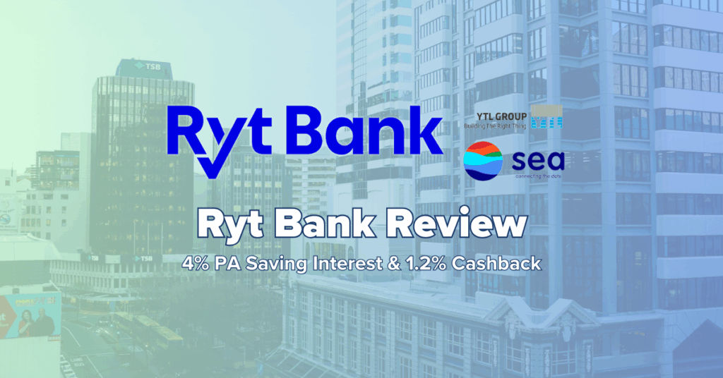 Ryt Bank Malaysia Review: 4% Savings & 1.2% Cashback
