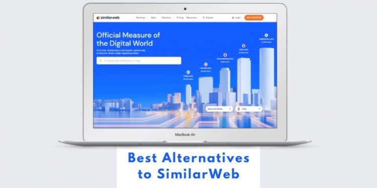 Best Alternatives to SimilarWeb Traffic Analysis Tool - (May 2023)