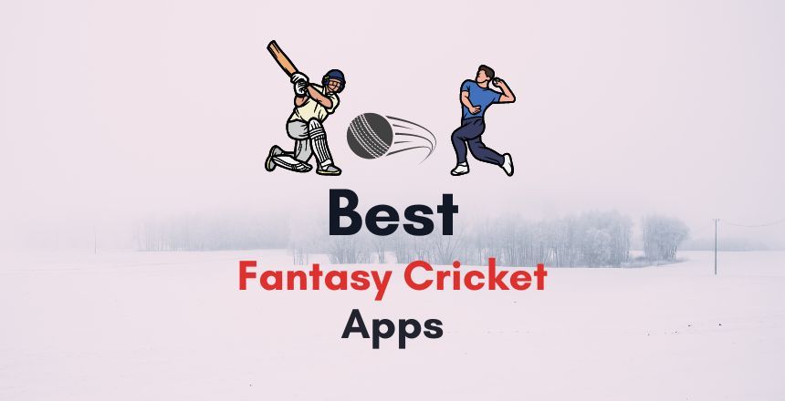Best Fantasy Cricket Apps -(September 2023)