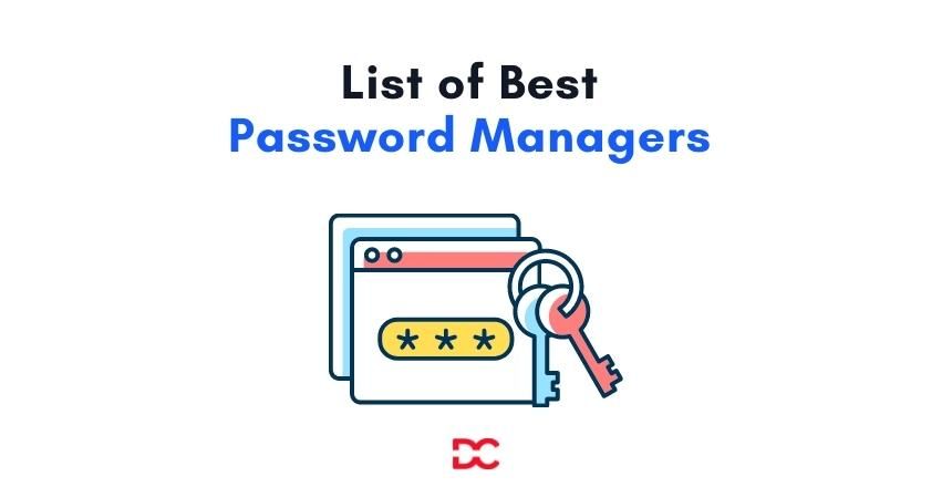 Best Password Management Tools - (June 2023)