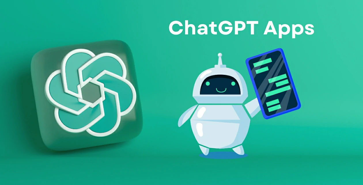 Best ChatGPT Apps that You Can Try - (September 2023)