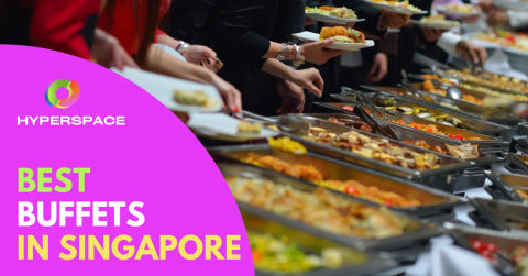 30 Best Buffet Singapore Options To Feast Like A King [2024] - Hyperspace