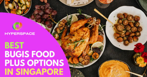 9 Best Bugis Plus Food Singapore Options [2024] - Hyperspace