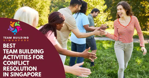 12 Best Team Building Activities For Conflict Resolution in Singapore ...