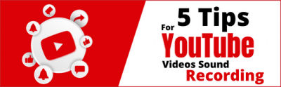 YouTube Video Sound Recording Tips | BigPassport