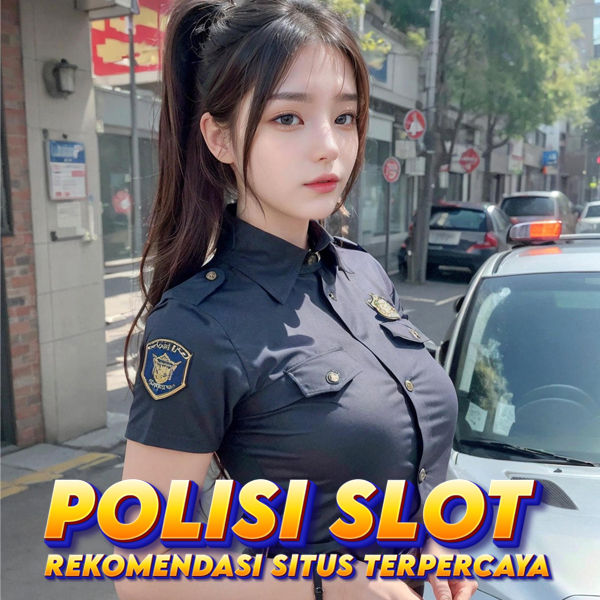 Polisi Slot | Kumpulan Daftar Slot Online Resmi dan Terpercaya