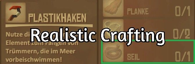 Realistic Crafting - RaftModding