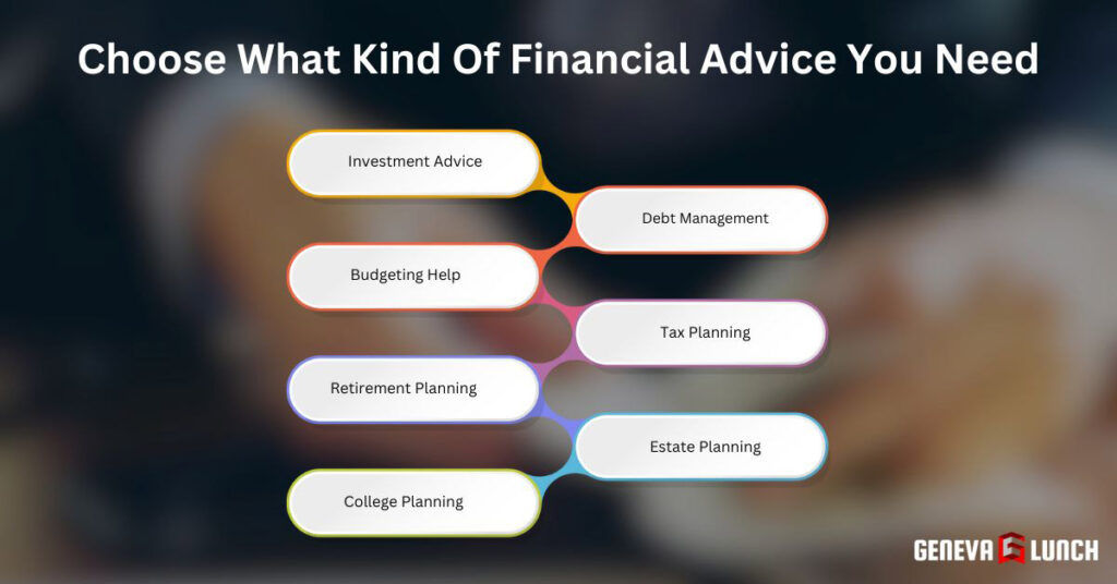 How To Choose A Financial Advisor (Complete Guide) - Geneva Lunch