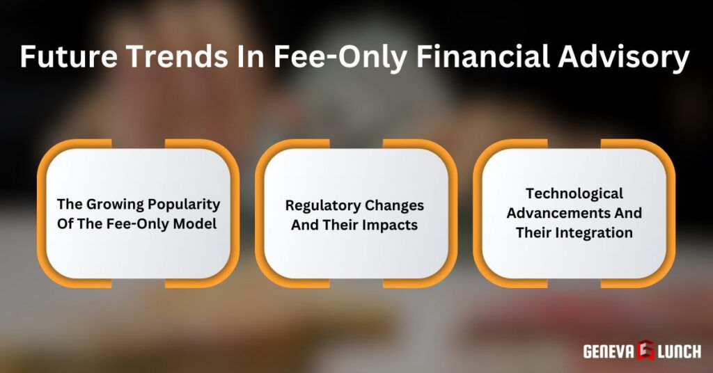 What Is Fee-Only Financial Advisor? (Services, Pros & Cons) - Geneva Lunch