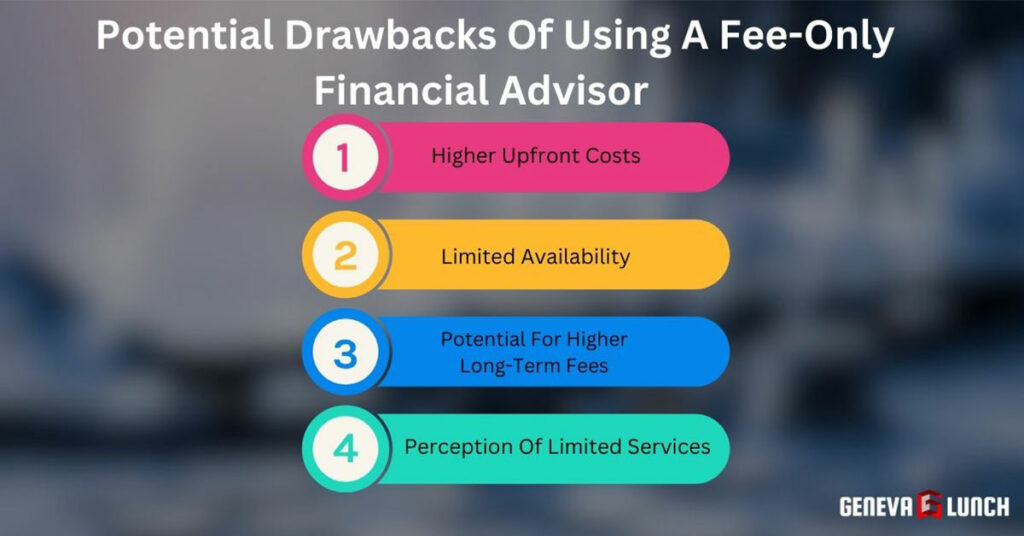 What Is Fee-Only Financial Advisor? (Services, Pros & Cons) - Geneva Lunch