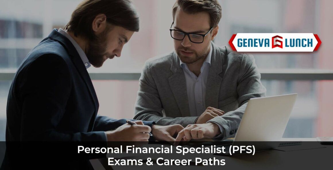 Personal Financial Specialist (PFS) - Geneva Lunch