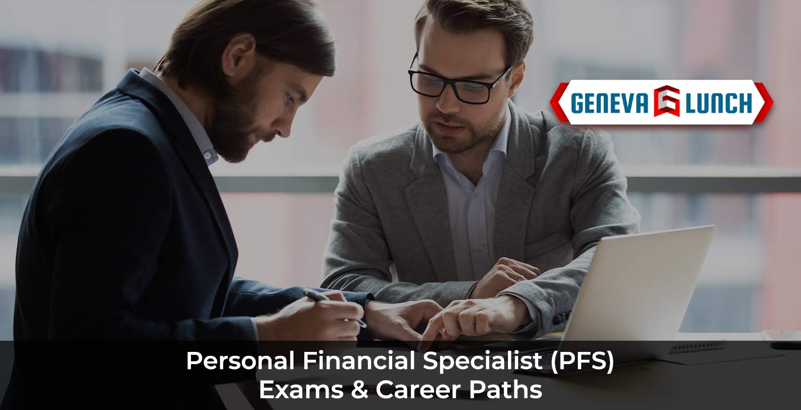 Personal Financial Specialist (PFS) - Geneva Lunch