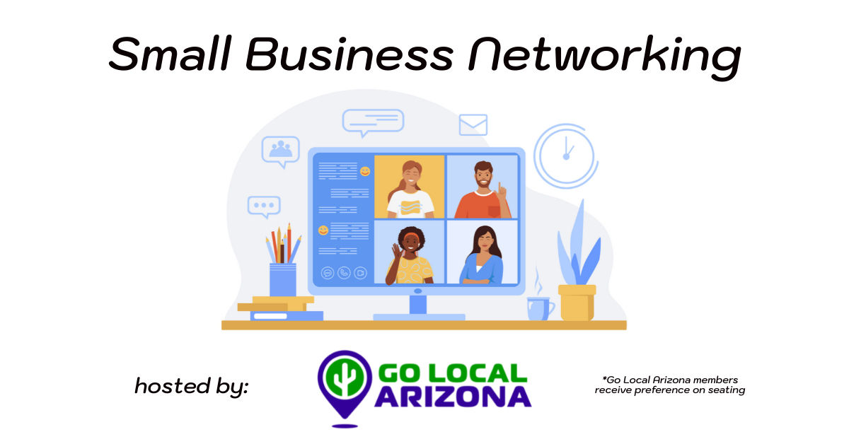 Small Business Networking - Small Business Arizona Business Events - Go ...