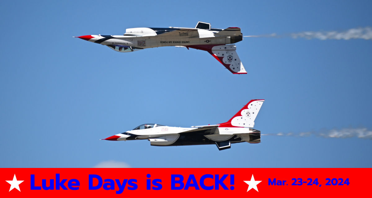 Luke Days 2024: Experience the Thrill of Aviation at Luke Air Force Base