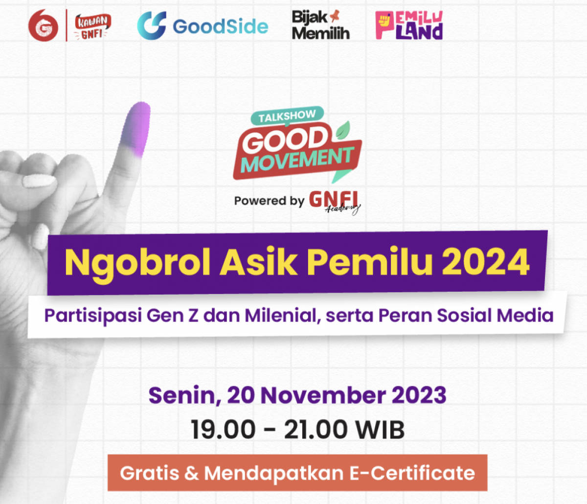 Good Movements GNFI Adakan Talkshow Seru tentang Pemilu 2024, Bahas ...